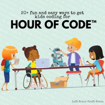 Hour of Code ™: 20+ Easy Ways to Get Kids Coding - Left Brain Craft Brain